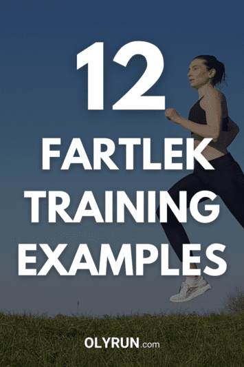 What Is Fartlek? (12 Creative Fartlek Training Examples)