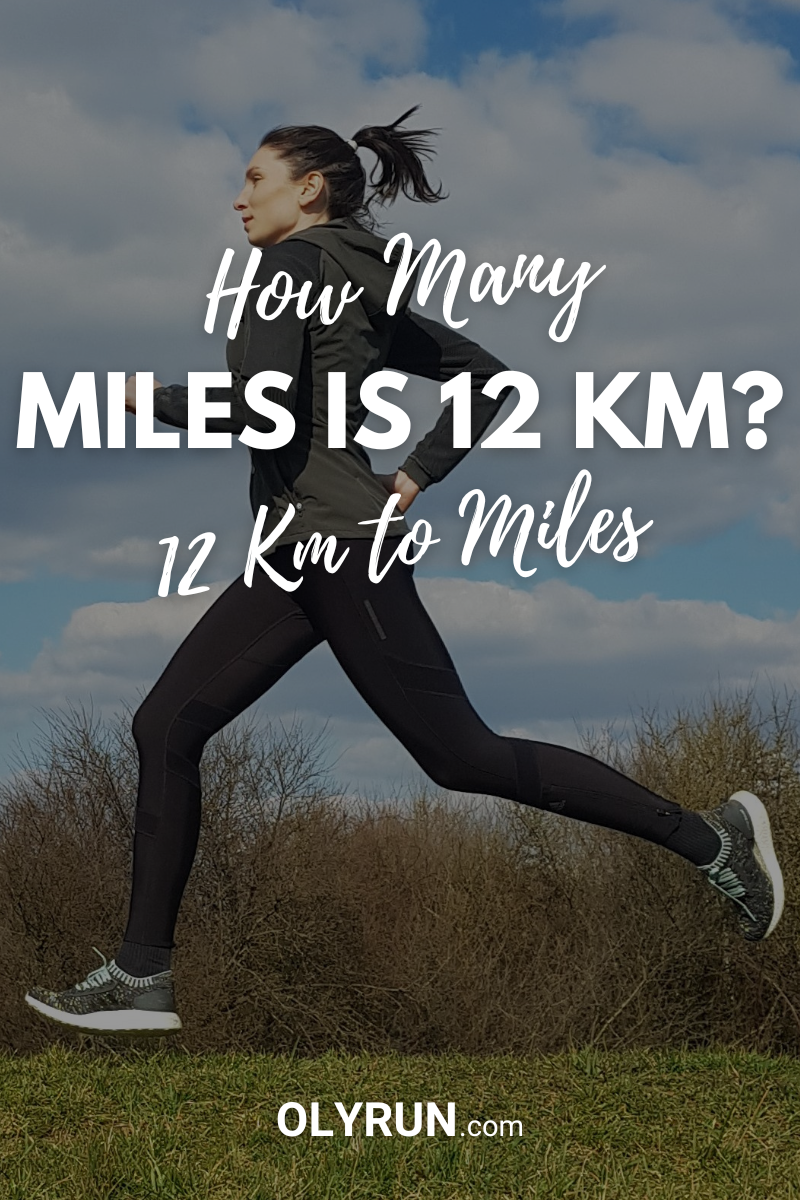 How Many Miles Is 12 Km 12 Km To Miles OLYRUN