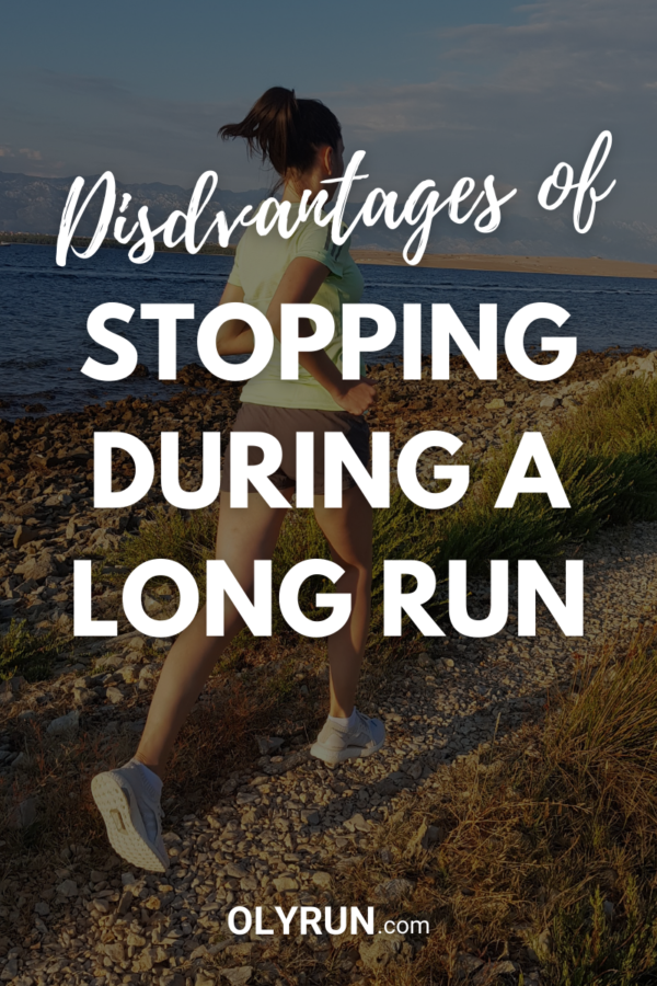 Stopping During A Long Run (9 Pros And Cons) | OLYRUN