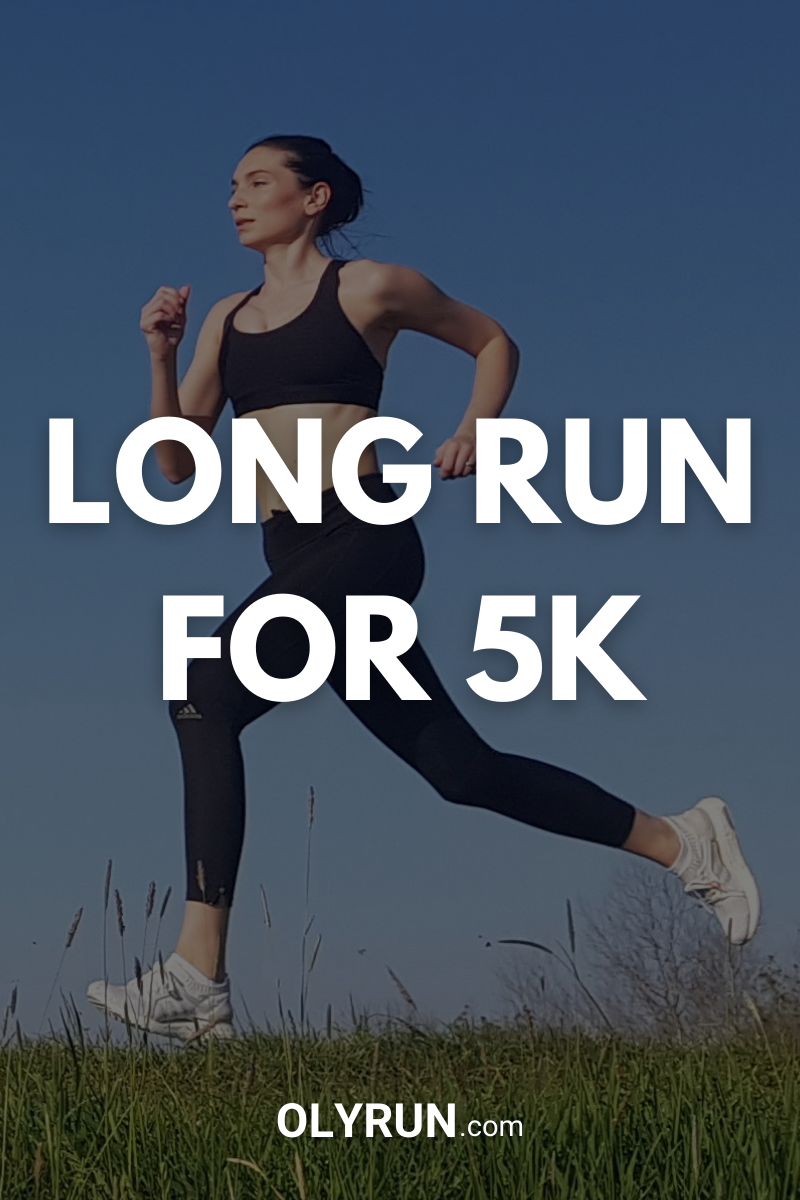 Long Run For 5K OLYRUN