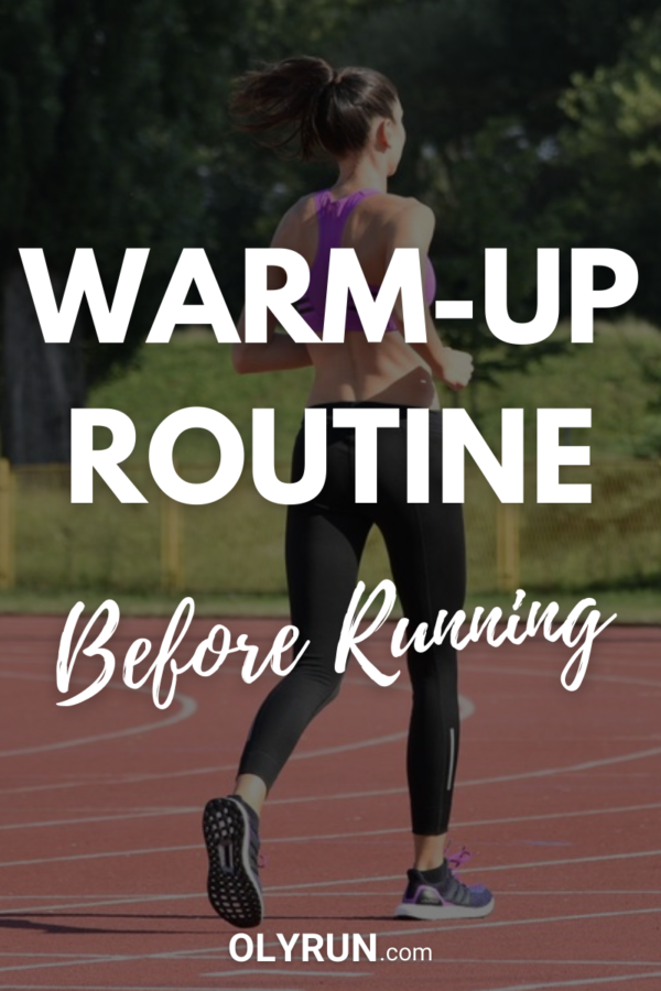 Warm-up Routine Before Running (Training/Race) | OLYRUN
